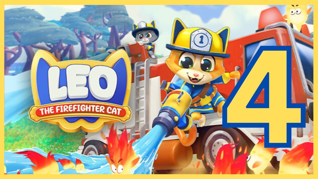 Leo The Firefighter Cat Gameplay PART #4 - YouTube