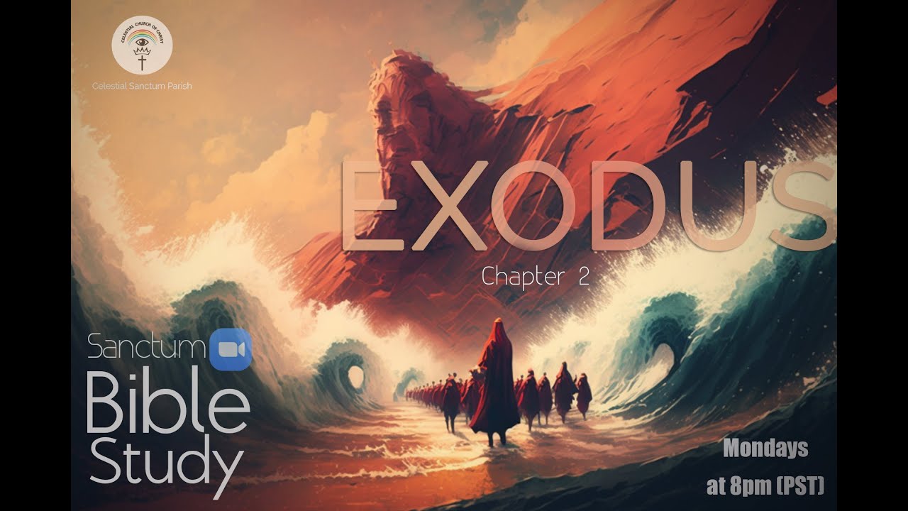 Sanctum Bible Class: Exodus Chapter 2 - YouTube