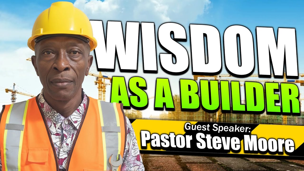 Wisdom As A Builder - YouTube