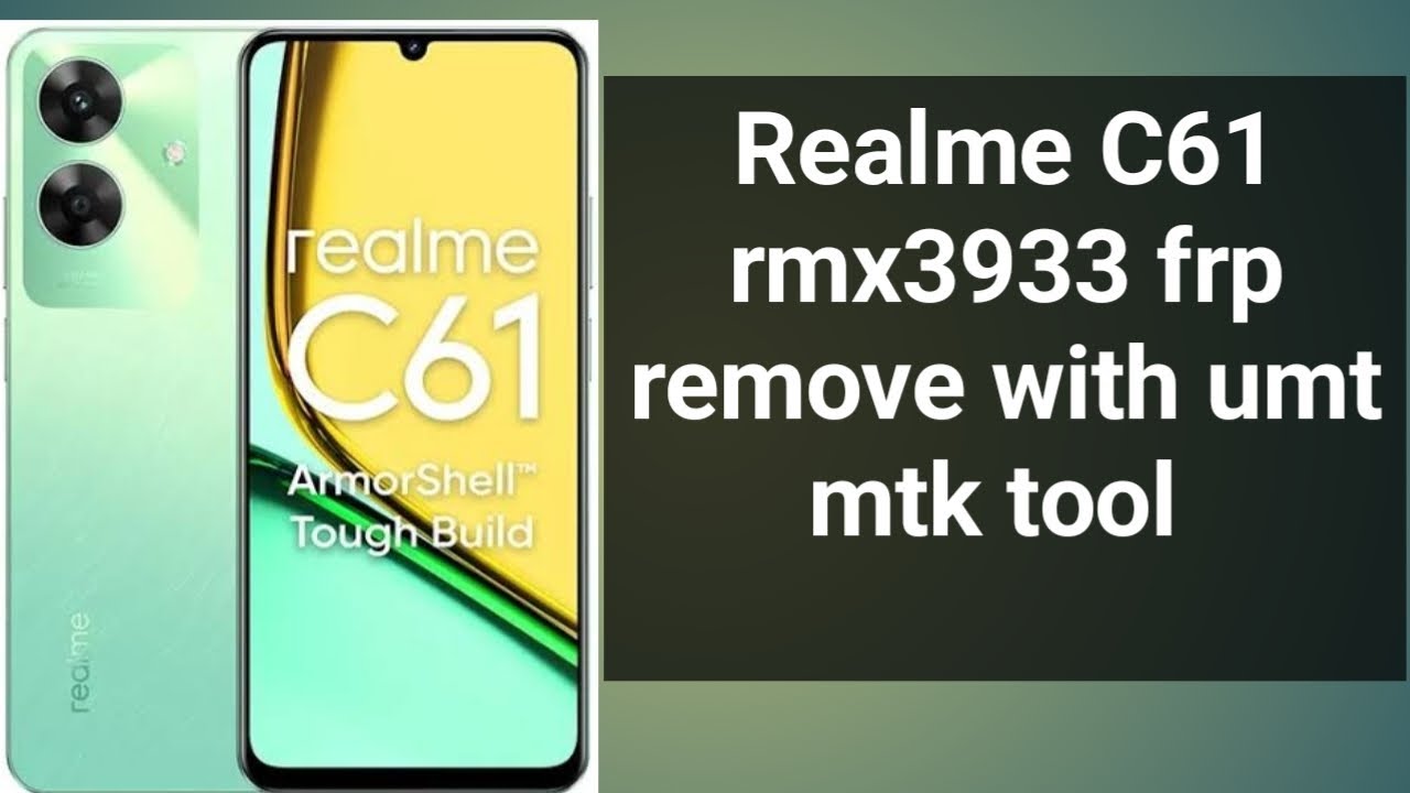 Realme C61 rmx3933 frp remove with umt mtk tool - YouTube
