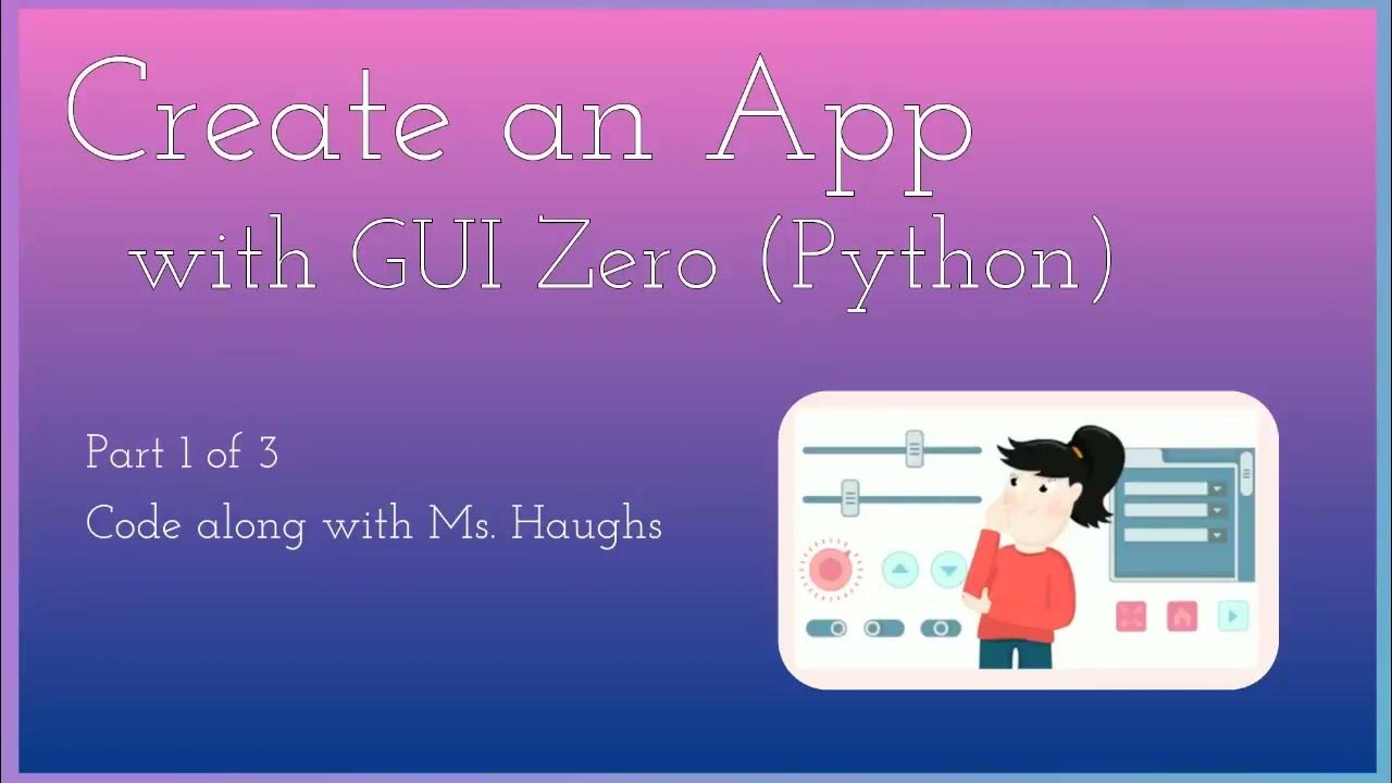 Create an App with GUI Zero (part 1) - YouTube