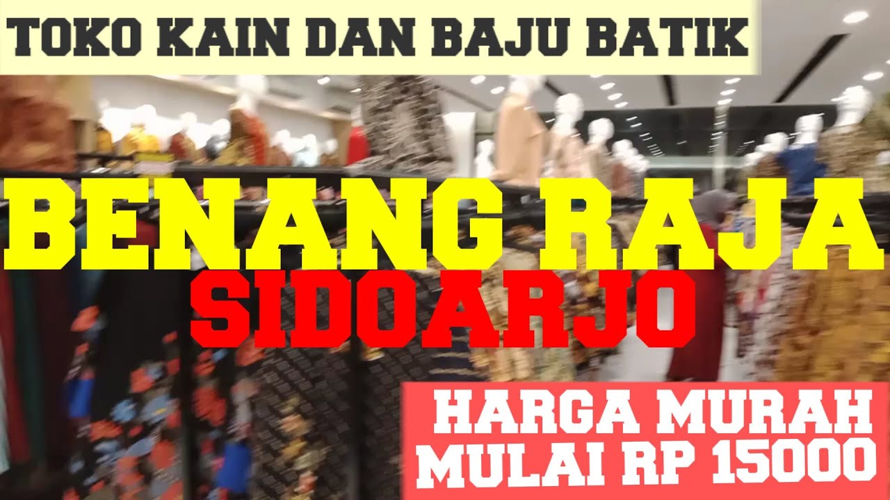 Batik Benang Raja Sidoarjo Jawa Timur - YouTube