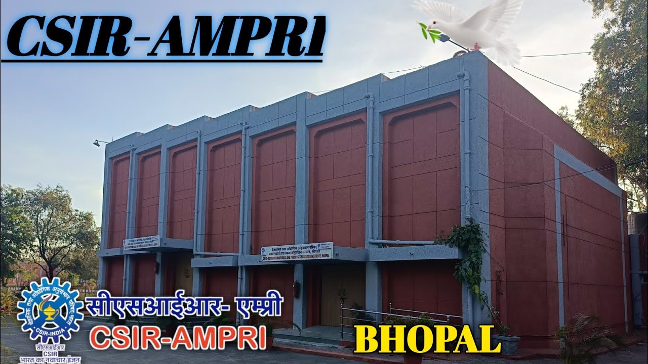 CSIR-AMPRI bhopal madhyapradesh llसीएसआईआर- एम्प्री..... - YouTube