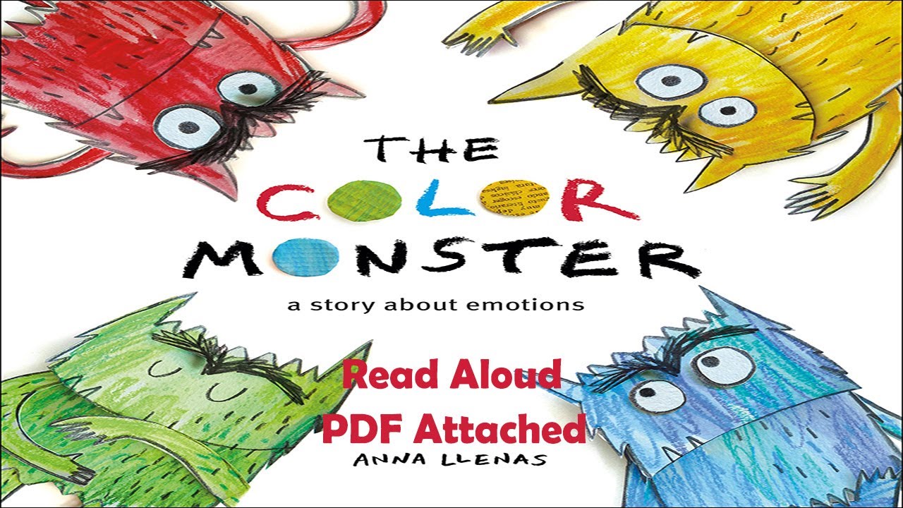 The Color Monster A Story About Emotions|By Anna LLenas#onlinereadaloud ...
