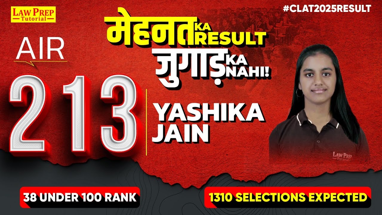 CLAT Topper Interview 2025 | AIR 213 | Yashika Jain | CLAT 2025 Results - YouTube