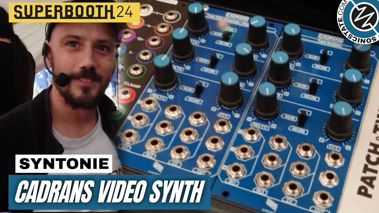 SUPERBOOTH 2024: Syntonie Cadrans Video Synth - YouTube
