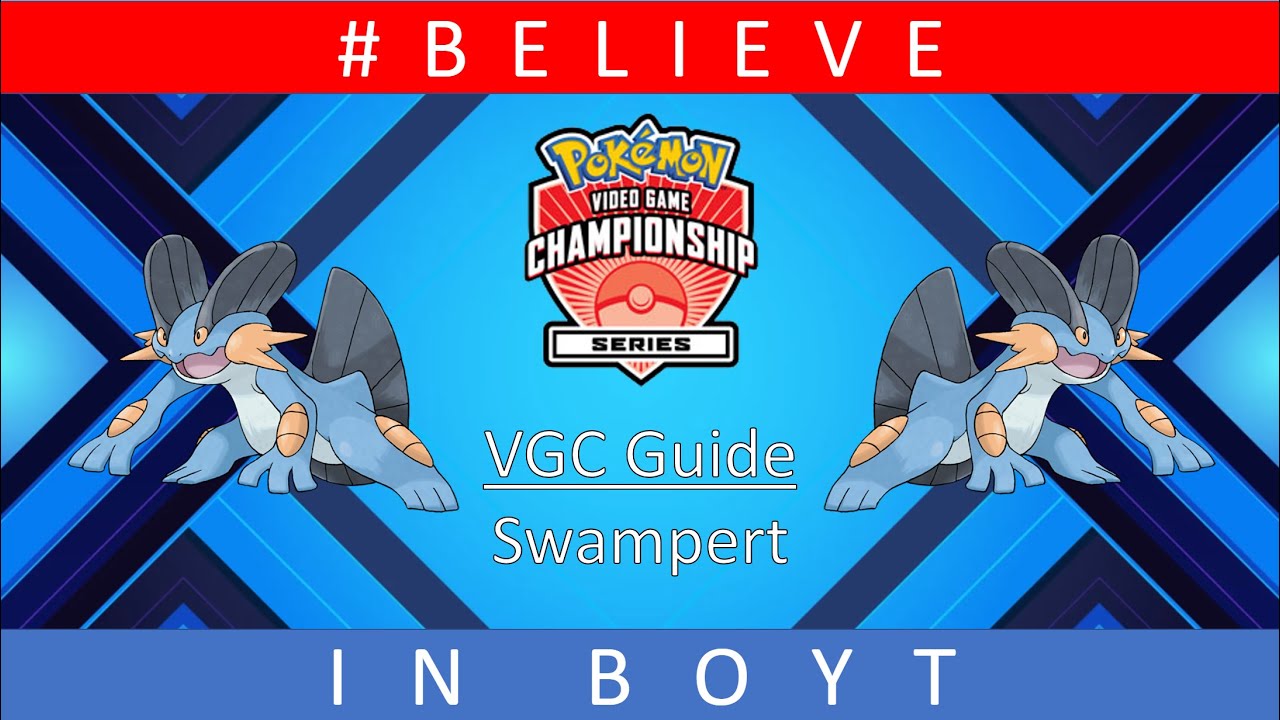Swampert - Reg F VGC Guide by 3x Regional Champion - YouTube