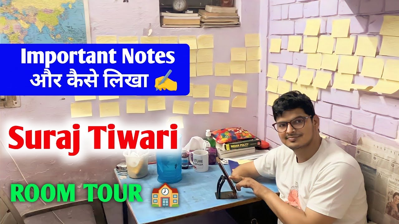 Suraj Tiwari Room Tour 🏫 Important Notes और कैसे लिखा ️ IAS Suraj ...