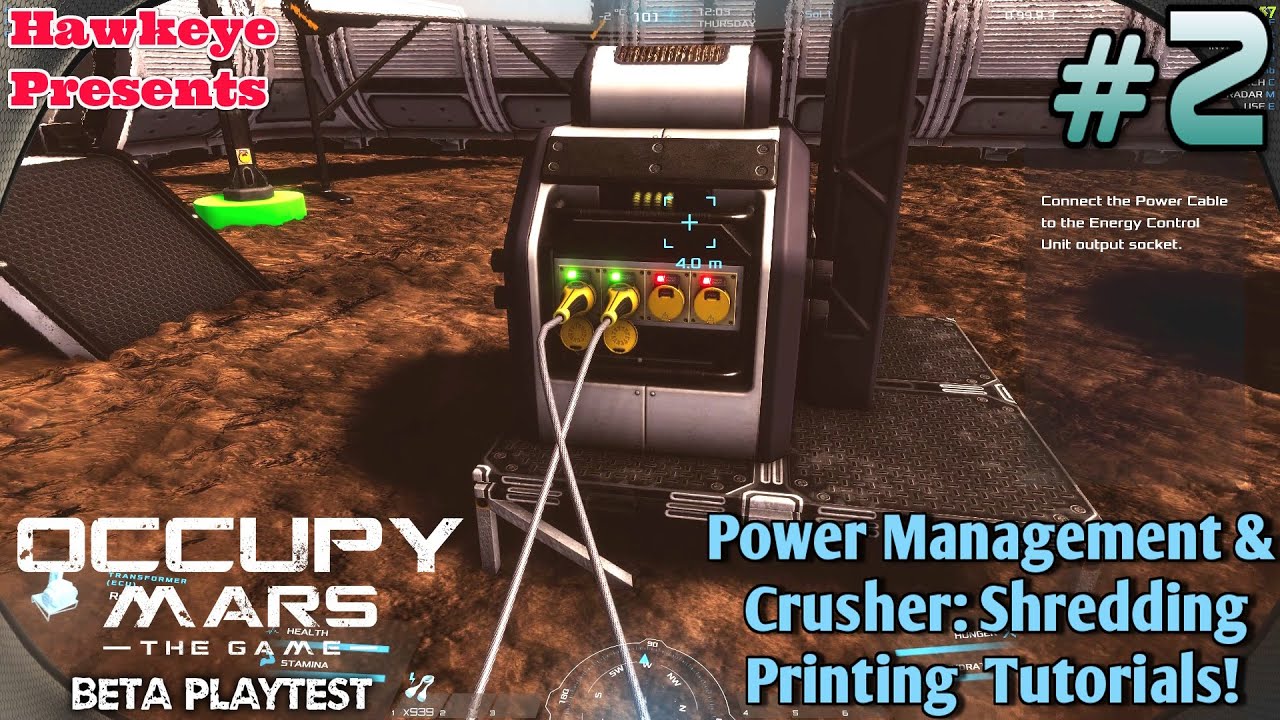 Occupy Mars - The Game | BETA PLAYTEST: Power Management & Crusher ...