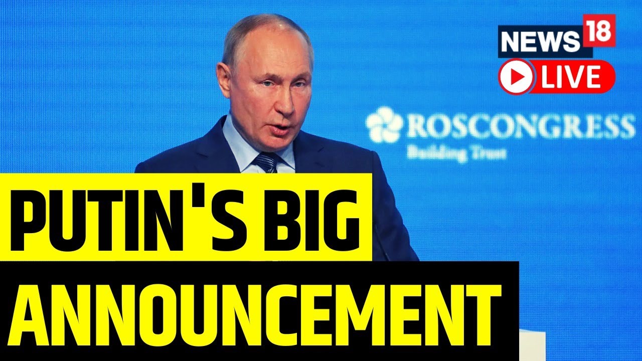 Putin's Big Announcement | Russian President Valdimir Putin LIVE ...