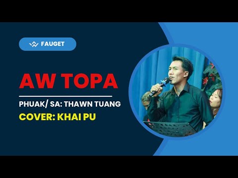 AW TOPA /Cover: Khai Pu - YouTube