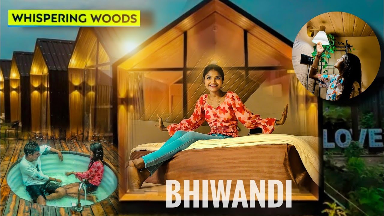 Whispering Woods | व्हिस्परिंग वुड्स | Bhiwandi | Luxury Cabin Cottages | #vlog - YouTube