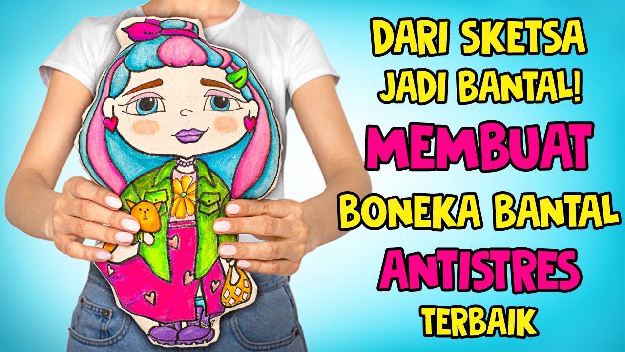 DIY Boneka Bantal Antistres LUAR BIASA || Kerajinan Warna-warni Seru ...