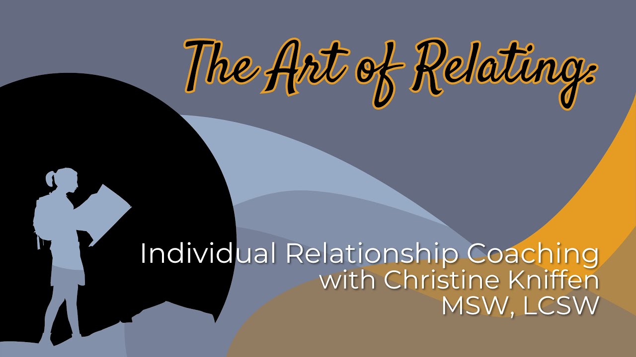 The Art of Relating individual relationship coaching subtitled - YouTube