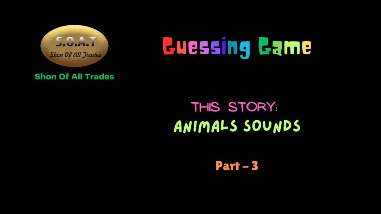 Animal Sounds | Part-3 | Play smart Game and Guess - YouTube