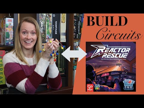 REACTOR RESCUE | A Games-Based Approach to Education (in Circuitry!)