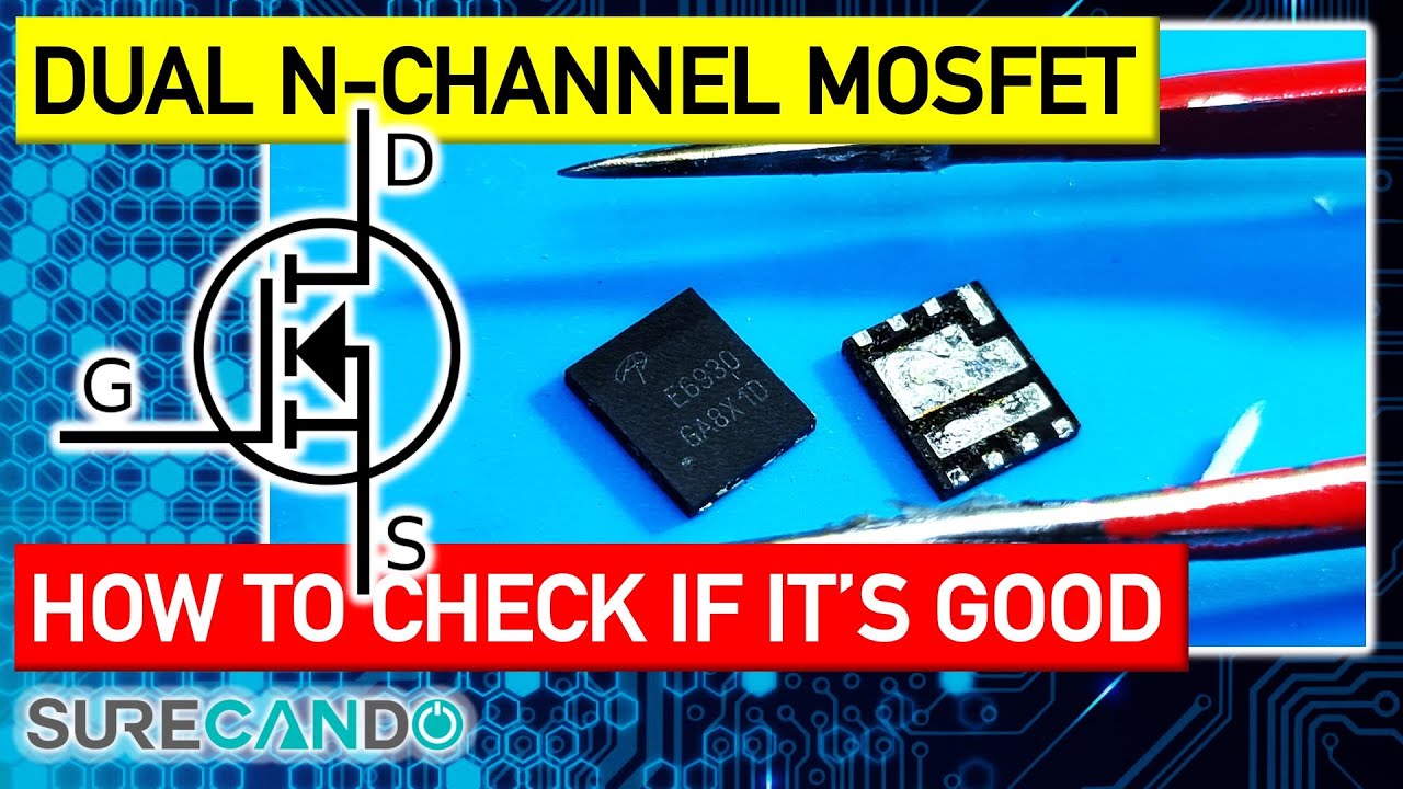 How to test Dual N-Channel MOSFETs using a multimeter. AlphaMOS E6930 ...