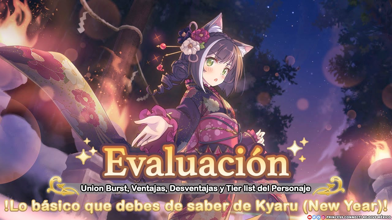 Evaluación | Kyaru (New Year): UB, Equipos, Ventajas y Desventajas ...