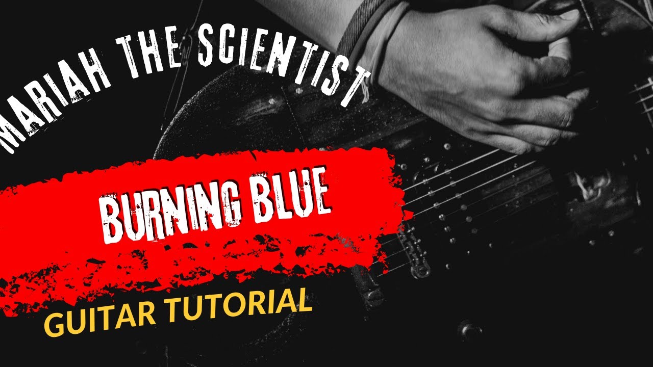 Guitar Tutorial Mariah the Scientist Burning Blue - YouTube