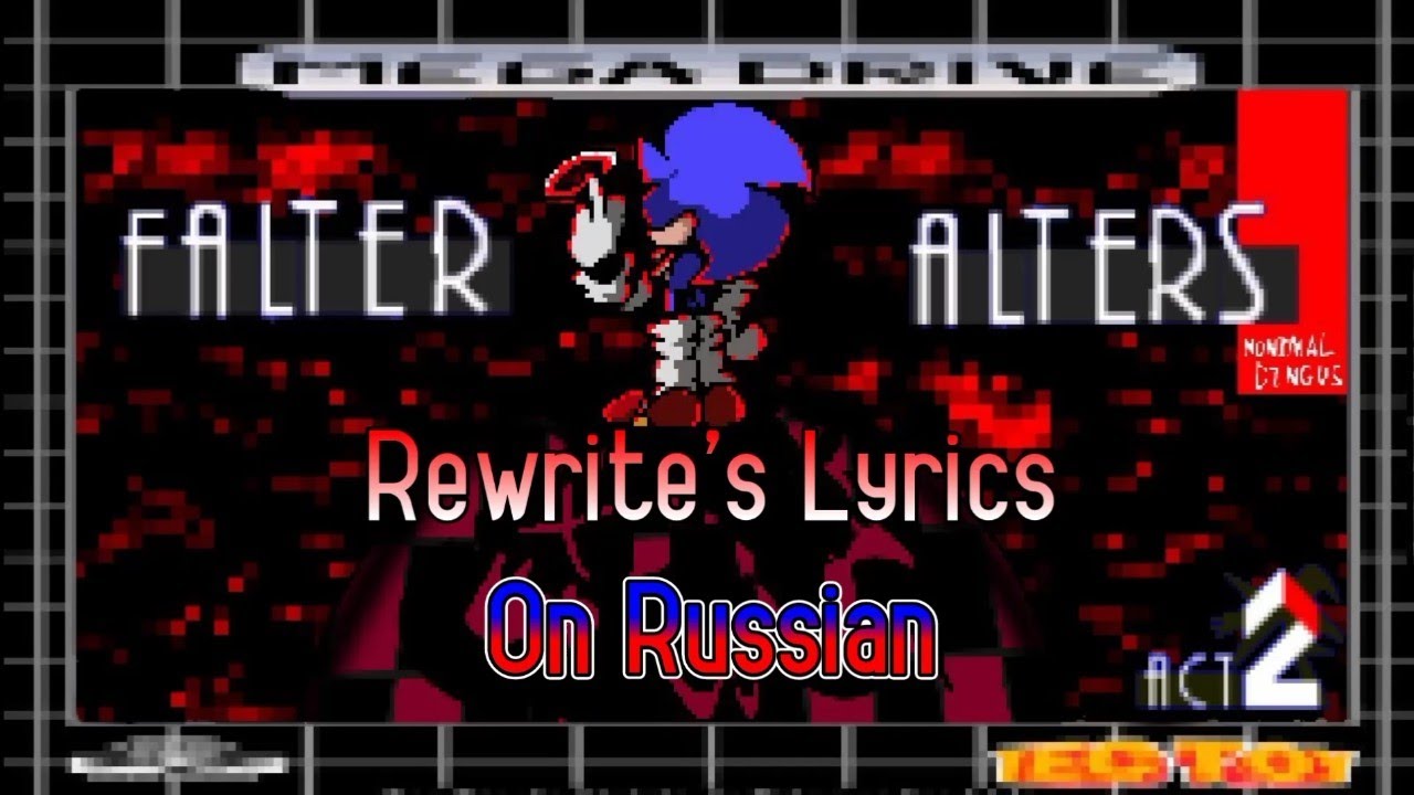 [FNF] Falter Alter's Rewrite's Lyrics On Russian | Русский Кавер | Rus ...