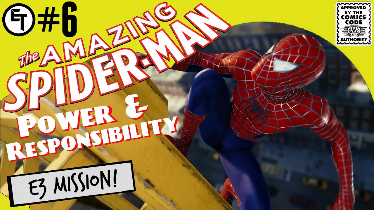 SPIDER-MAN: Power & Responsibility #6 "E3 Mission" - YouTube