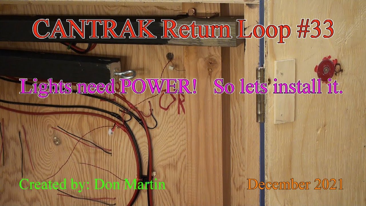Build #33 - CANTRAK Return Loop - Lights need Power! - YouTube