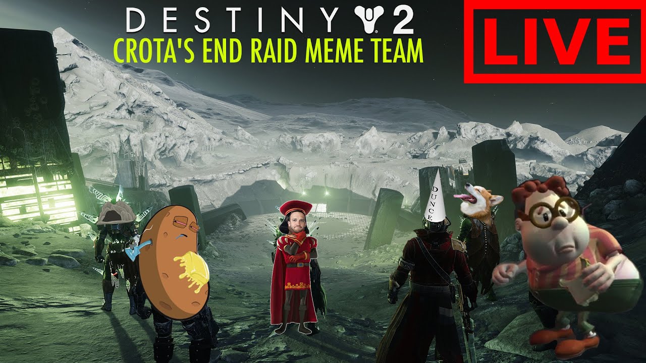 🔴 LIVE 🔴 Crota's End Day 1 Raid With The Meme Team - YouTube