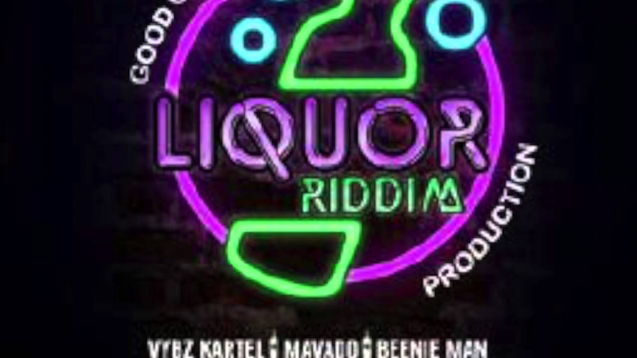 Liquor Riddim Mix - Good Good Productions - June 2015 - YouTube