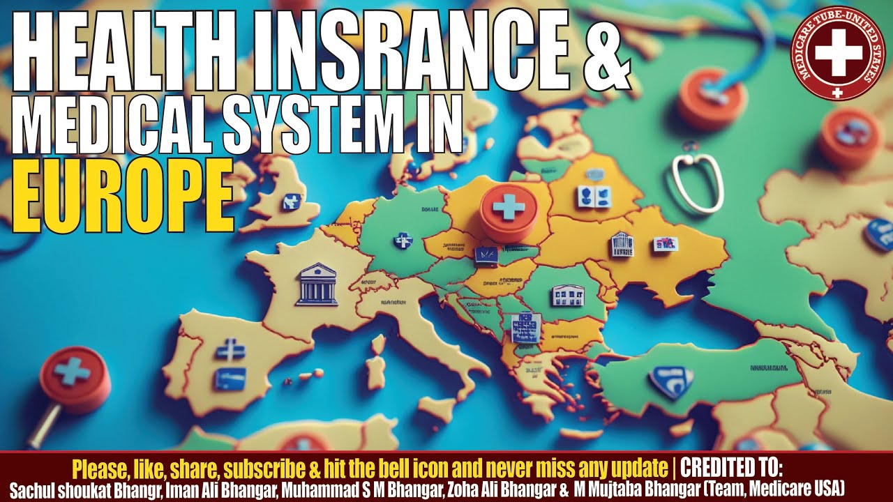 Health Insurance and Medical Systems in Europe | Universal Healthcare ...