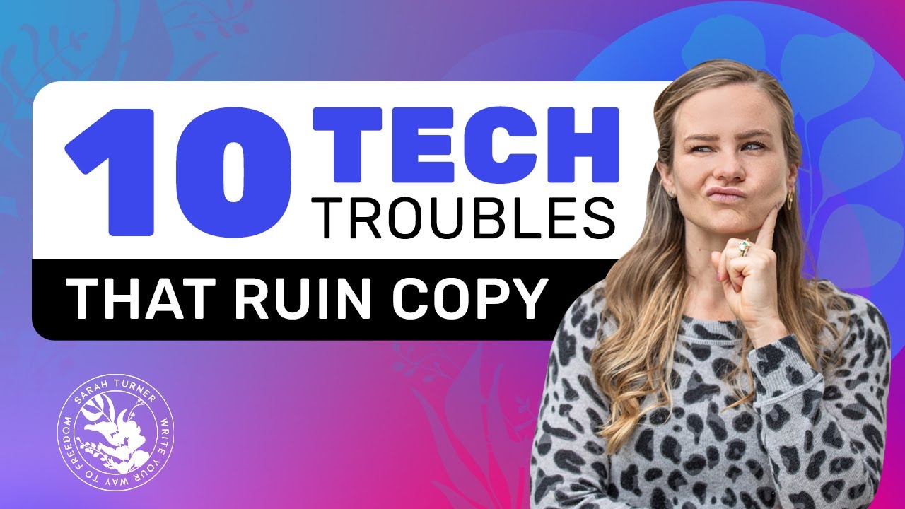 Do You Know These 10 Tech Troubles That Can RUIN Your Amazing Copy ...