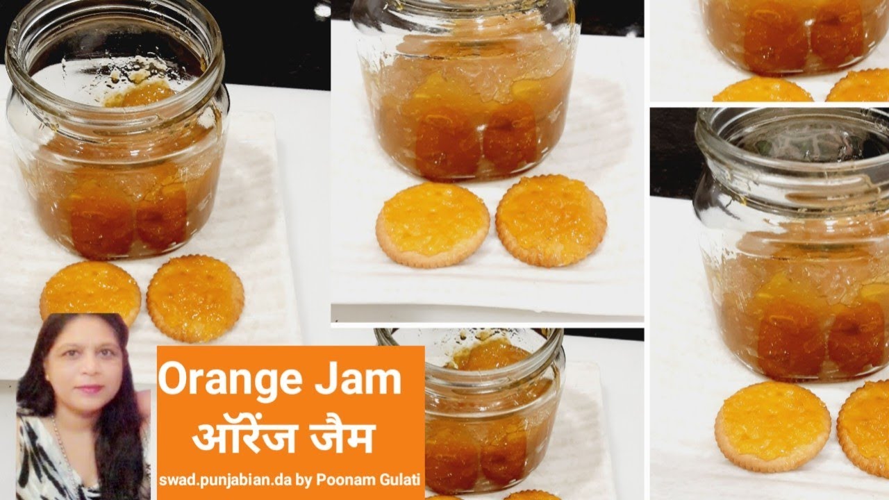 Orange Jam | ऑरेंज जैम | संतरे का जैम - YouTube