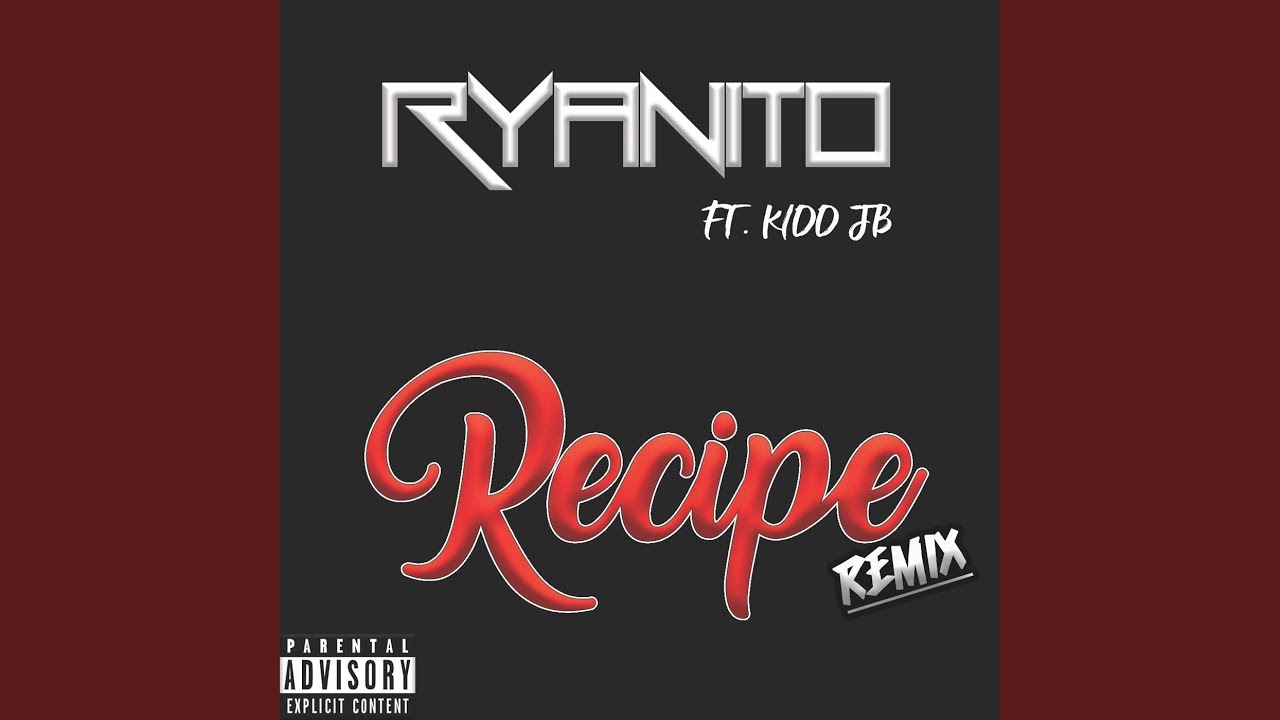 Recipe (Remix) - YouTube