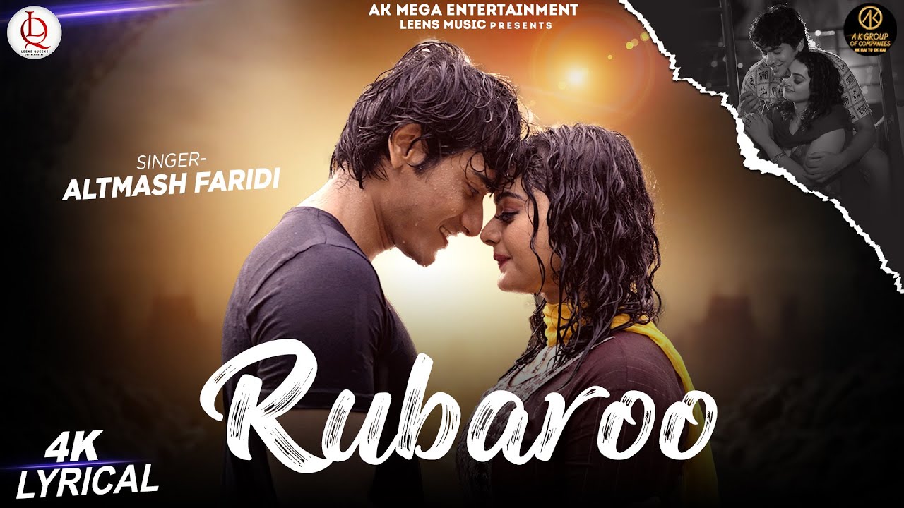Rubaroo (Lyrical Video) - Altmash Faridi Ft. Sarmistha Acharjee, Emir ...