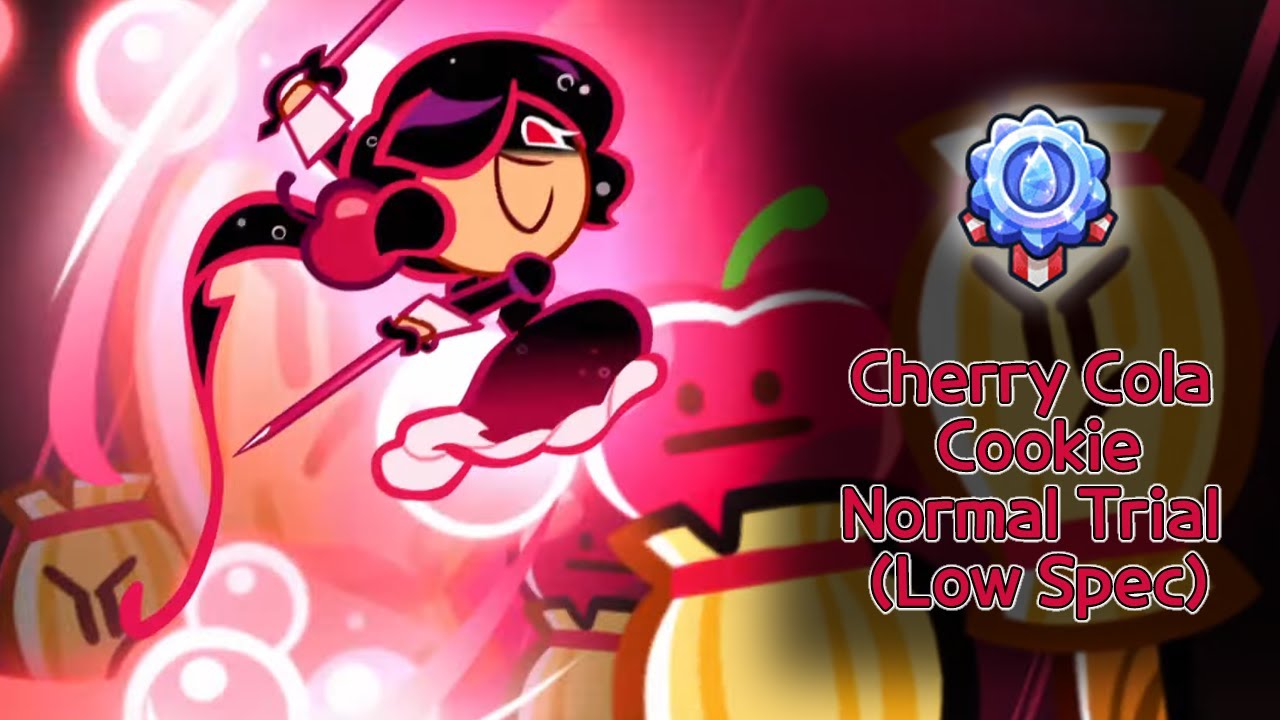 [LOW SPEC] Cherry Cola Cookie Trial Normal Mode Diamond Rank || Cookie ...