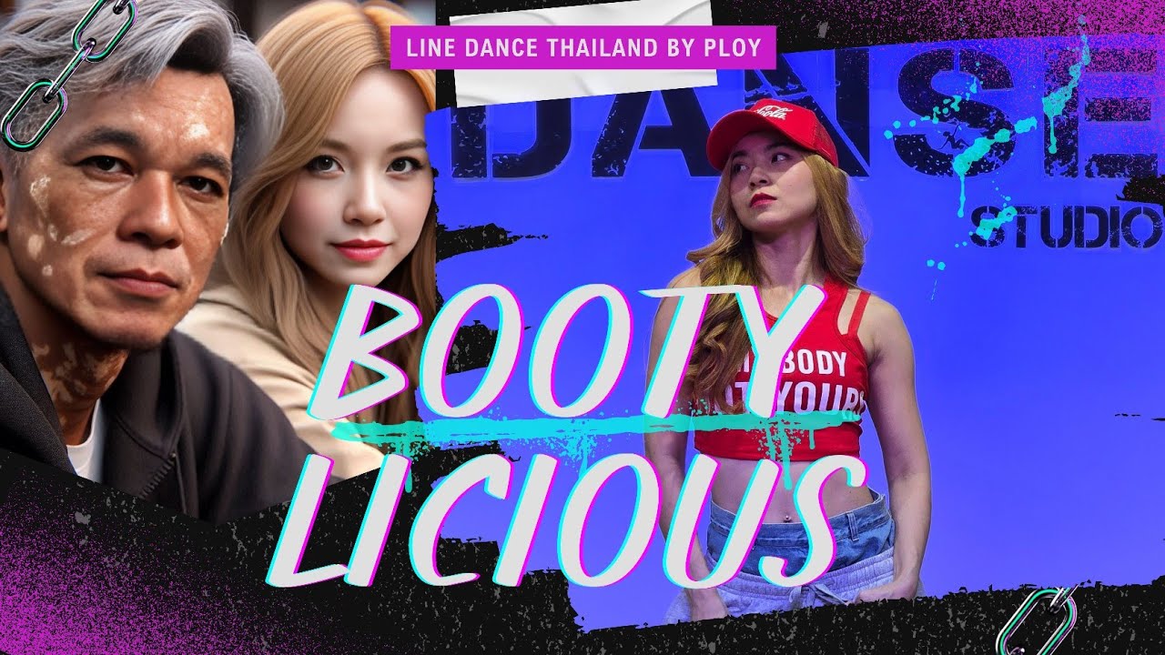 BOOTYLICIOUS (Demo) - Line dance by PLOY Dansé Studio THA, ไลน์แดนซ์ครูพลอยดองเซ่สตูดิโอ - YouTube