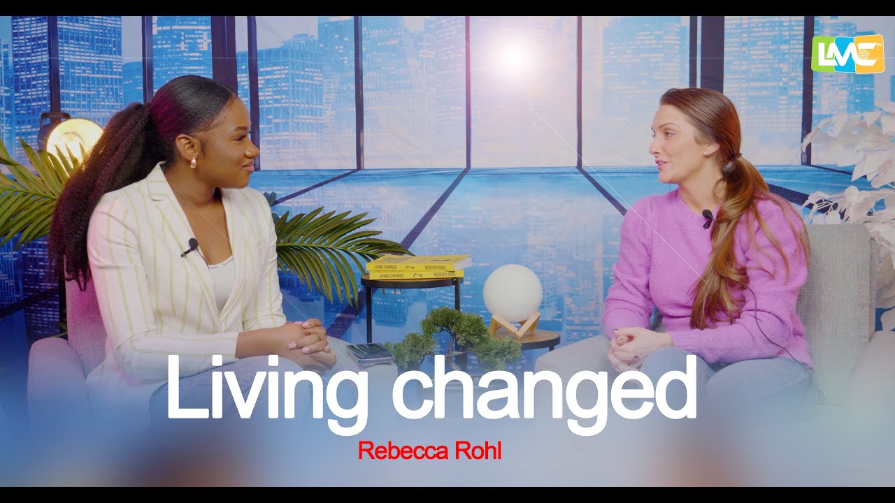 Living changed / Rebecca Rohl - YouTube