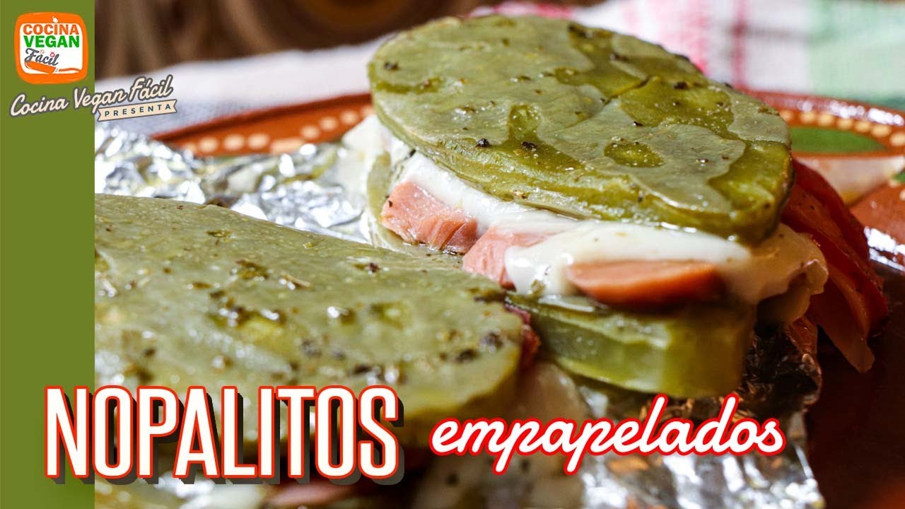 Esta forma de preparar los nopalitos te va a encantar - Cocina Vegan ...