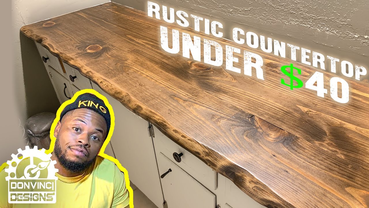 RUSTIC COUNTERTOP FOR UNDER $40 | AFFORDABLE ART | DIY #woodworker #rustic #countertop #cheap # ...