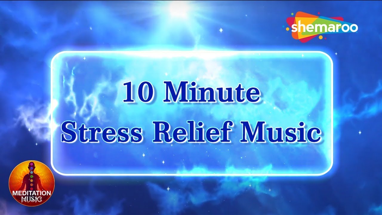 10 Minute Stress Relief Music｜Relaxing Music | Peaceful Relaxing ...