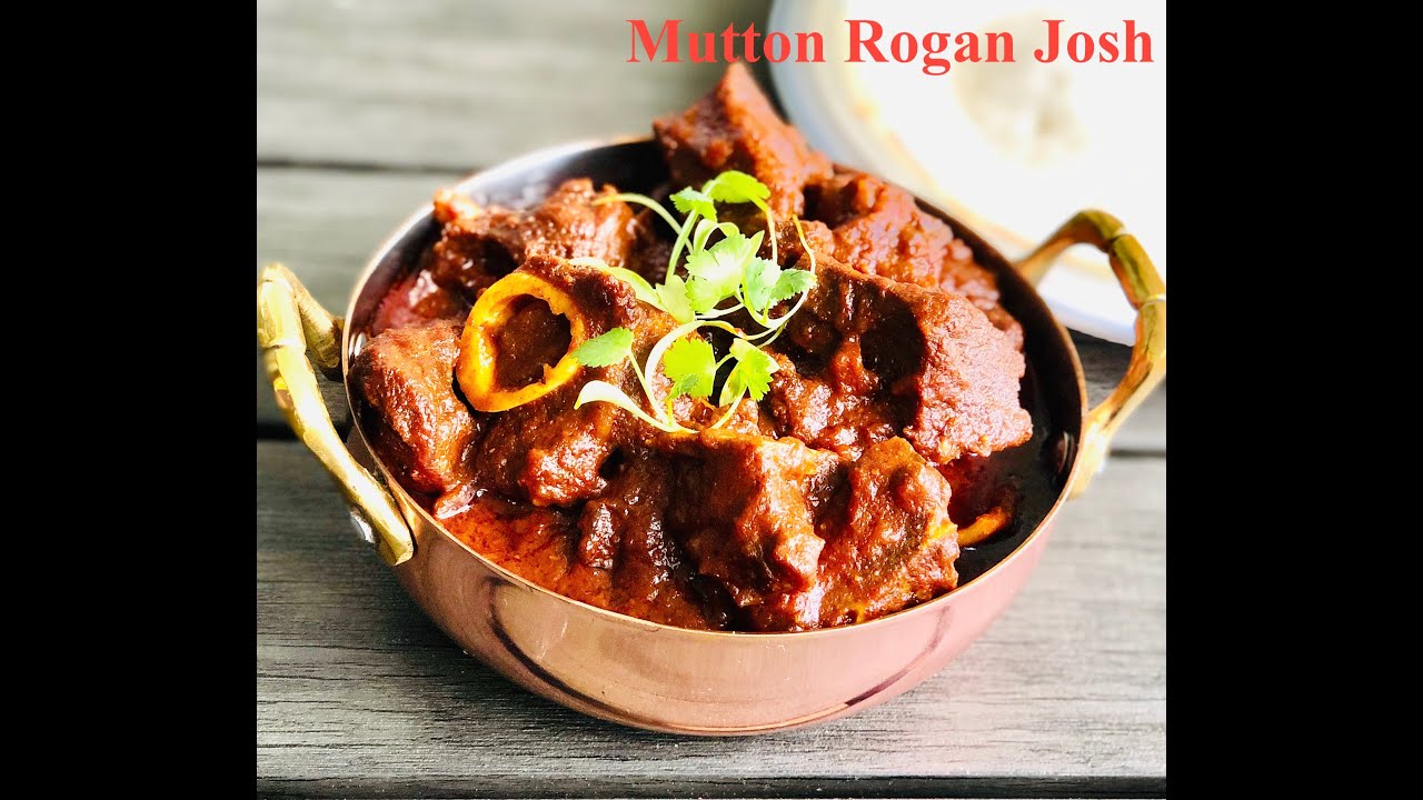 Mutton Rogan Josh||മട്ടൻ റോഗൻ ജോഷ്||Episode 20 - YouTube
