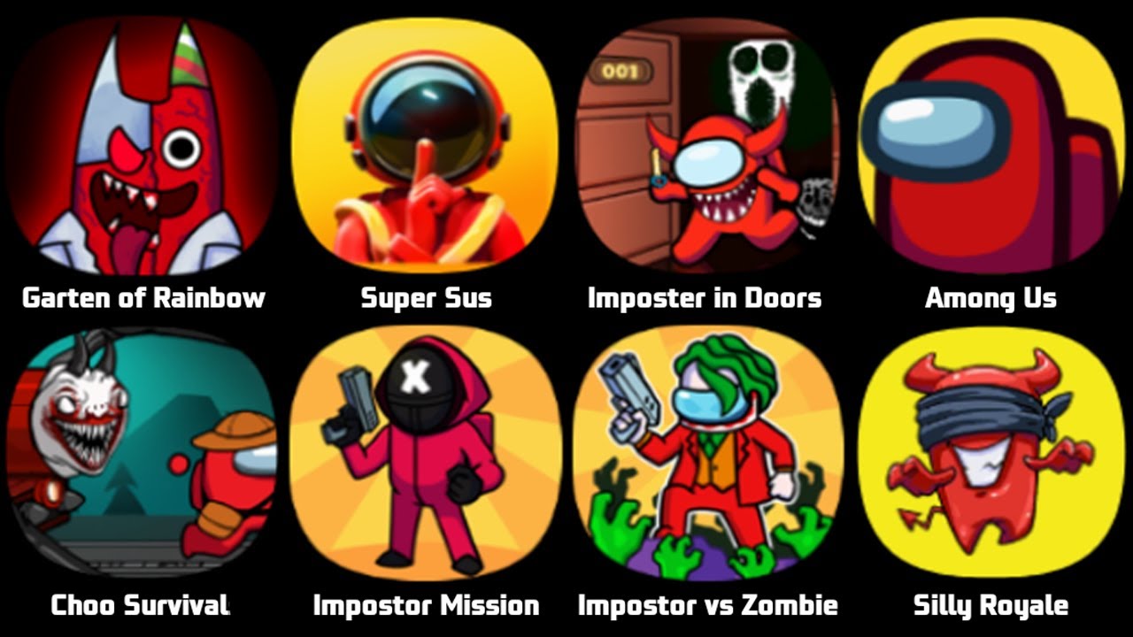 Garten Of Rainbow Monsters, Super Sus, Imposter In Door, Among Us, Choo ...