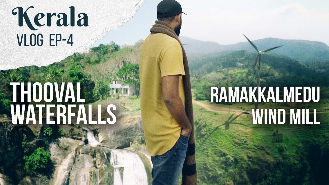 Kerala Vlog EP 4 | Thooval Water Falls | Kerala Best Place | Tamil Dude ...