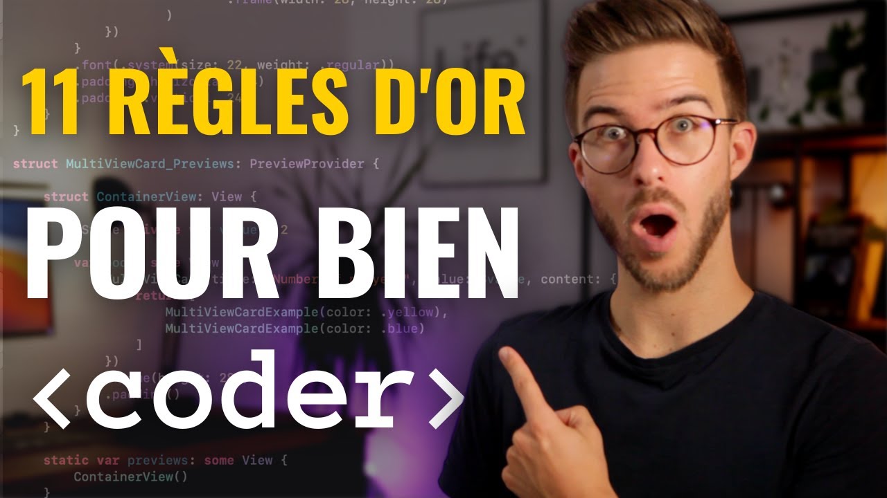 11 PRINCIPES FONDAMENTAUX POUR CODER PROPREMENT (à suivre absolument) - YouTube