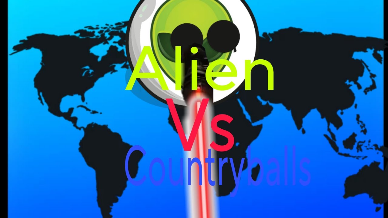 alien vs countryballs - YouTube
