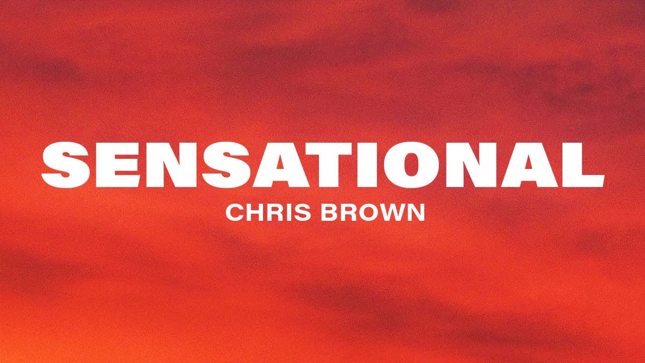 Chris Brown - Sensational (Lyrics) ft. DaVido & Lojay - YouTube