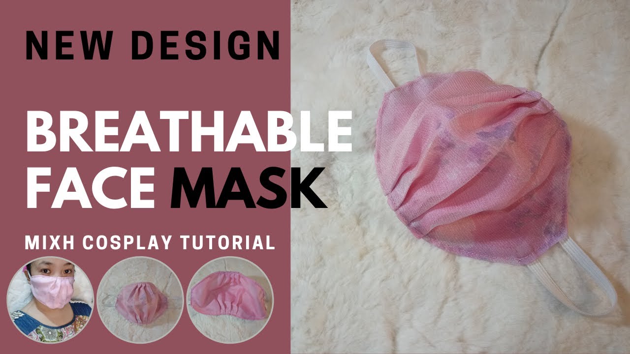 [ NEW DESIGN ] Breathable Face Mask Tutorial | MIXH COSPLAY - YouTube