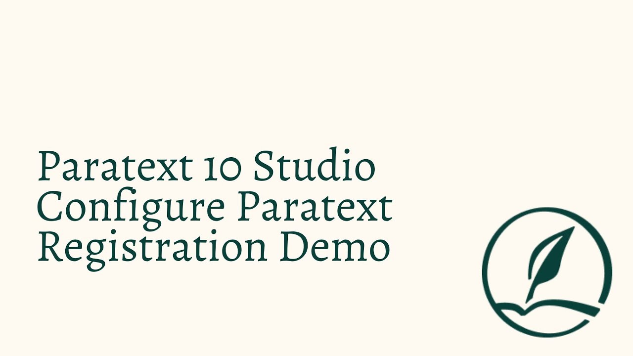 Paratext 10 Studio Configure Paratext Registration Demo - YouTube