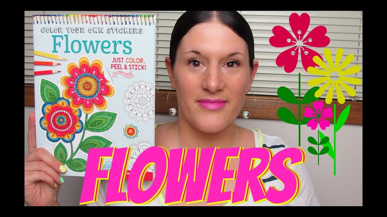 COLOR YOUR OWN STICKER BOOK Flowers YouTube color-your-own-sticker-book-flowers-youtube