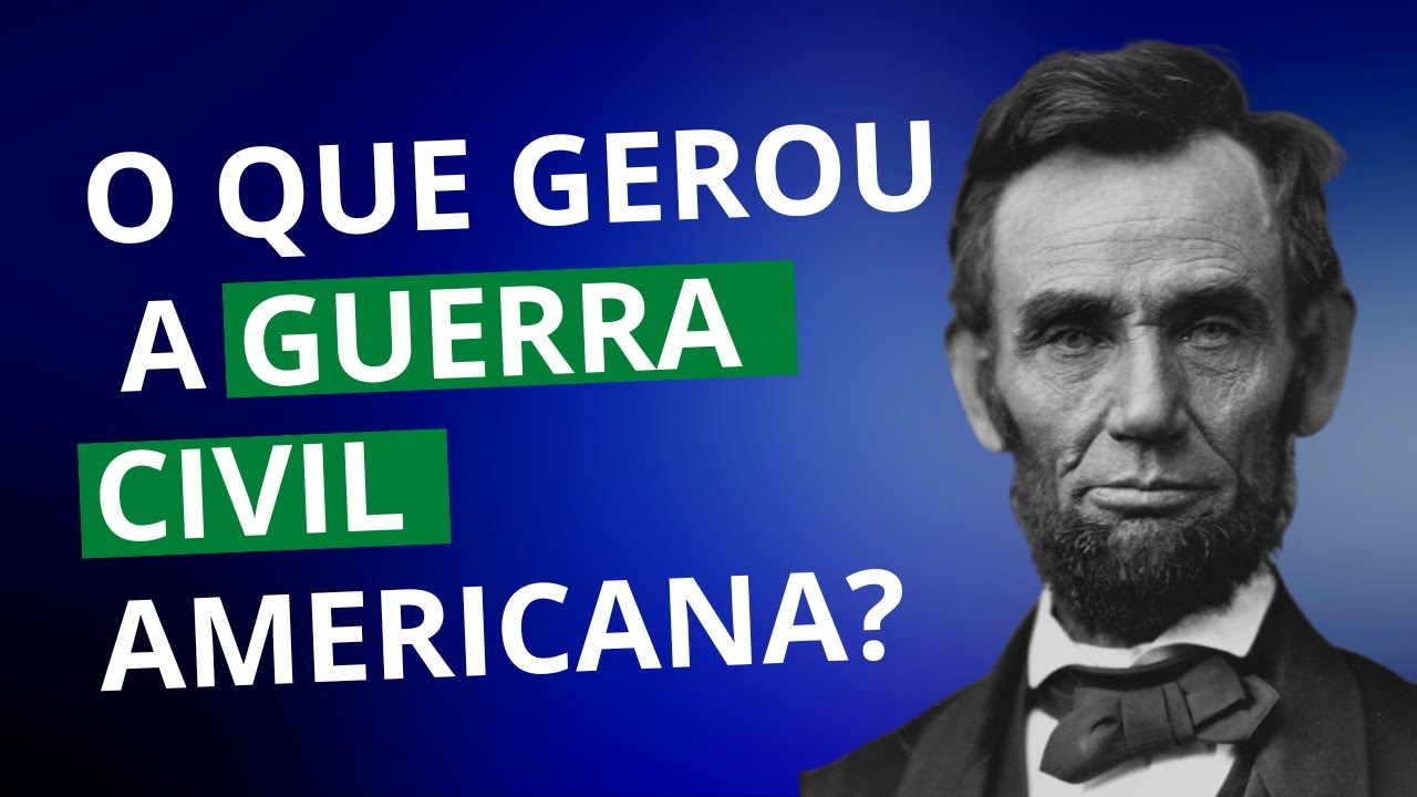 O que Causou a Guerra Civil Americana? (Guerra Civil 1/6) - YouTube