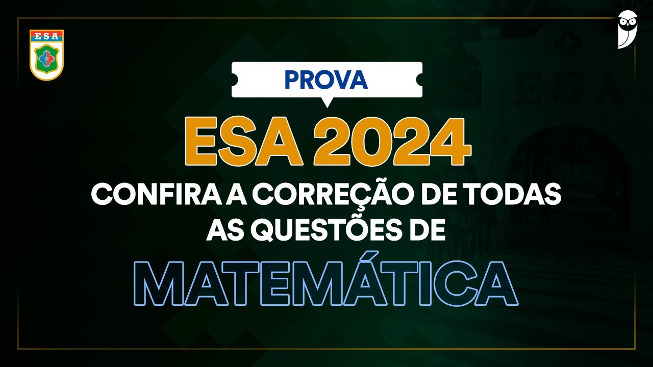 Questão 1 (Matemática) - Gabarito ESA 2024 - YouTube